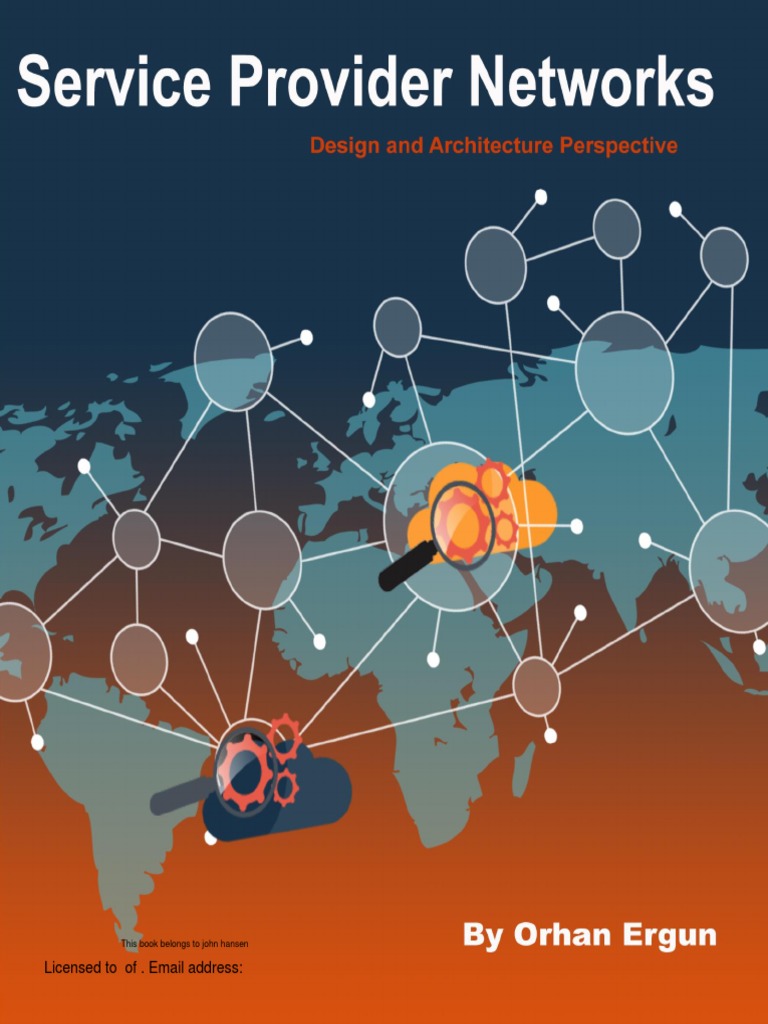 Service Provider Network Design and Architecture Perspective Book | PDF ...