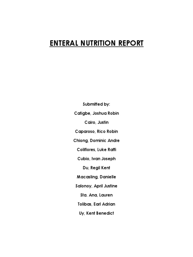 Enteral Nurtrition Written Report | PDF | Nutrients | Medical Specialties