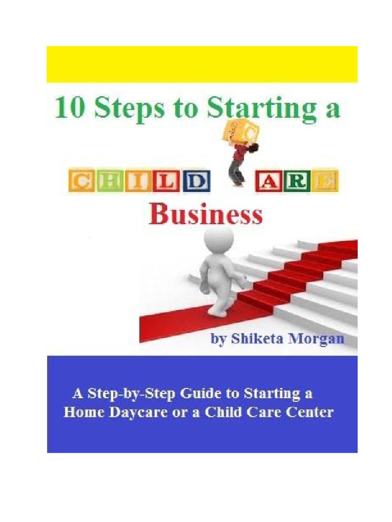 10 Steps To Starting-Up A Child Care Business - Preview | PDF | Child ...
