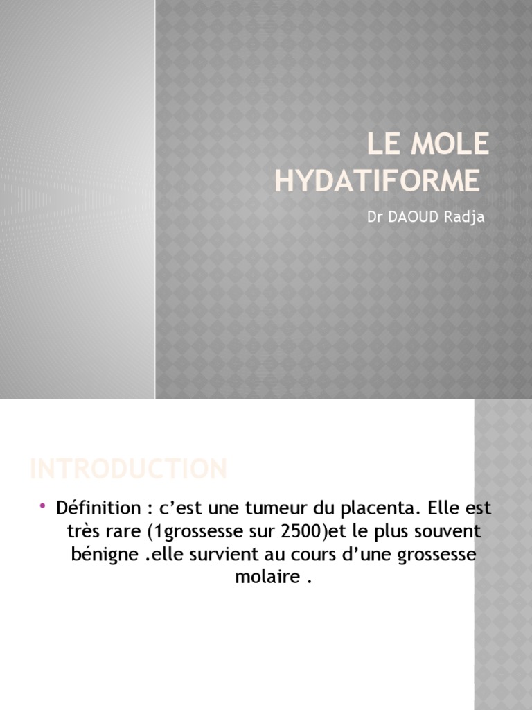 Le Mole Hydatiforme | PDF | Grossesse | Sciences de la santé