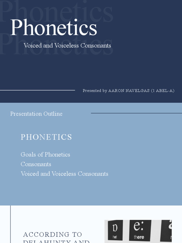 in VOICED AND VOICELESS CONSONANTS | PDF | Phonetics | Consonant