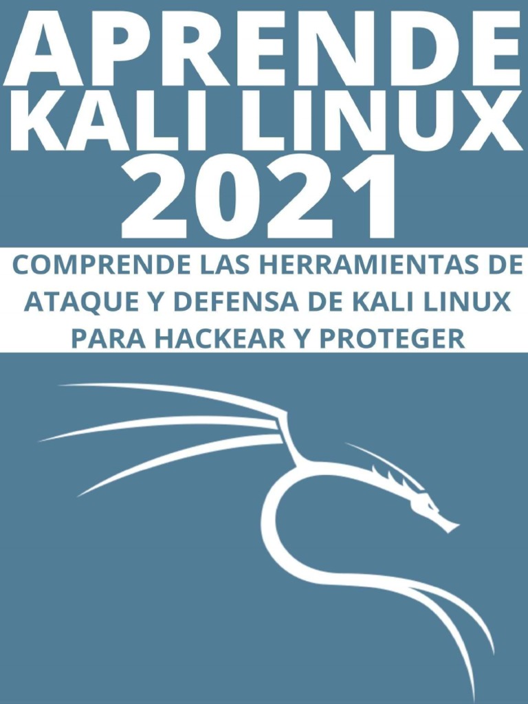 Aprende Kali Linux de 2021 en Español - Comprende Todas Las ...