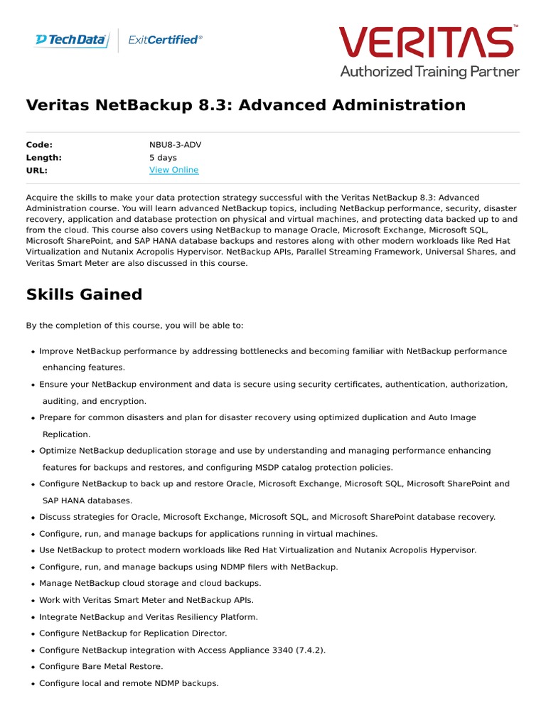 Veritas Netbackup 8.3: Advanced Administration: View Online | PDF ... Veritas Netbackup 8.3: Advanced Administration: View Online | PDF ...