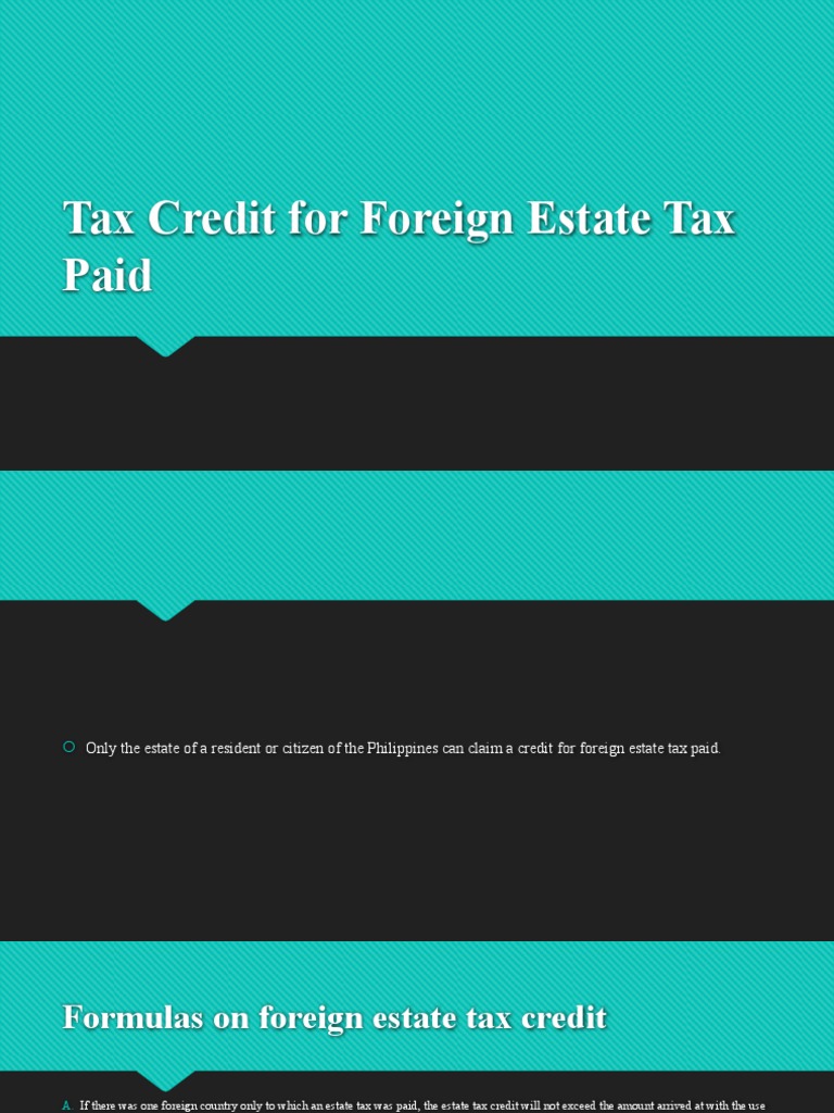 Tax Credit For Foreign Estate Tax Paid and Net Distributable Estate ...