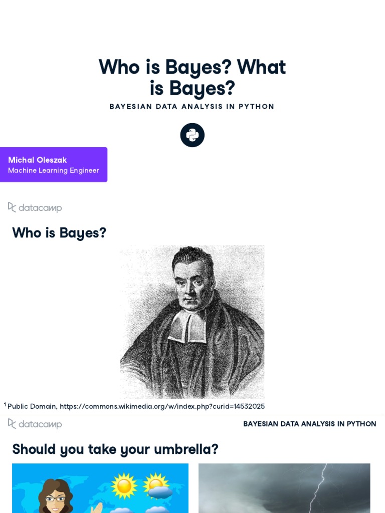 Who Is Bayes? What Is Bayes?: Michal Oleszak | PDF | Bayesian Inference ...
