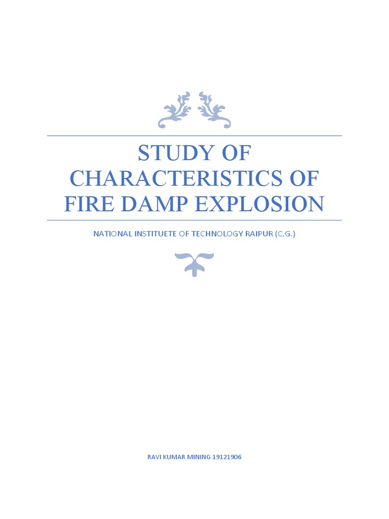Study of Characteristics of Fire Damp Explosion | PDF | Combustion ...