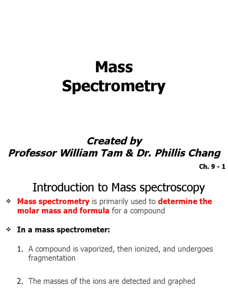 Mass Spectroscopy - Lecture 4 | PDF | Mass Spectrometry | Chemical ...