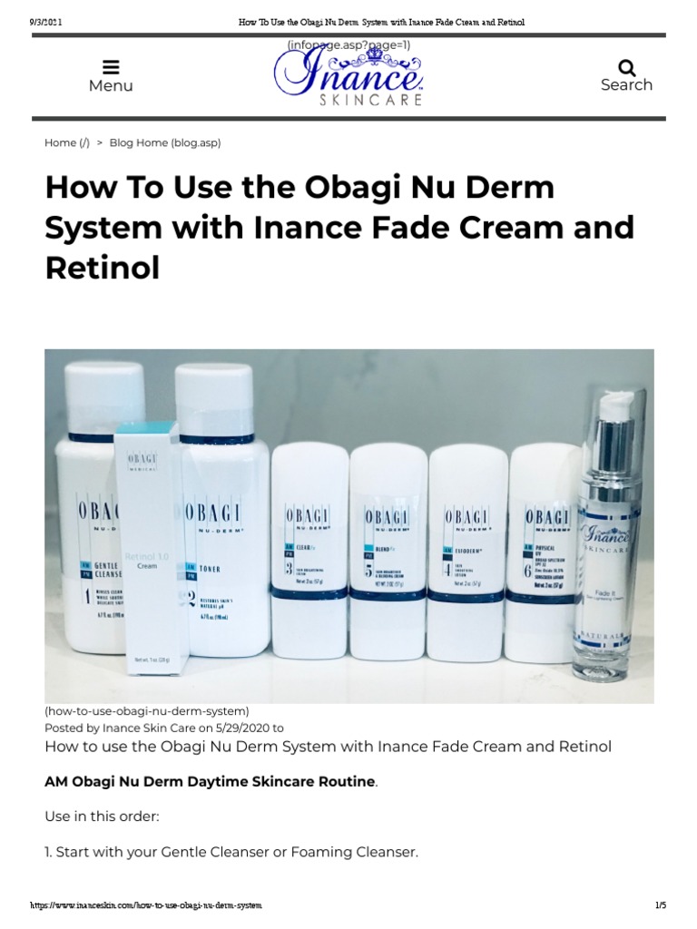 How To Use The Obagi Nu Derm System With Inance Fade Cream and Retinol ...