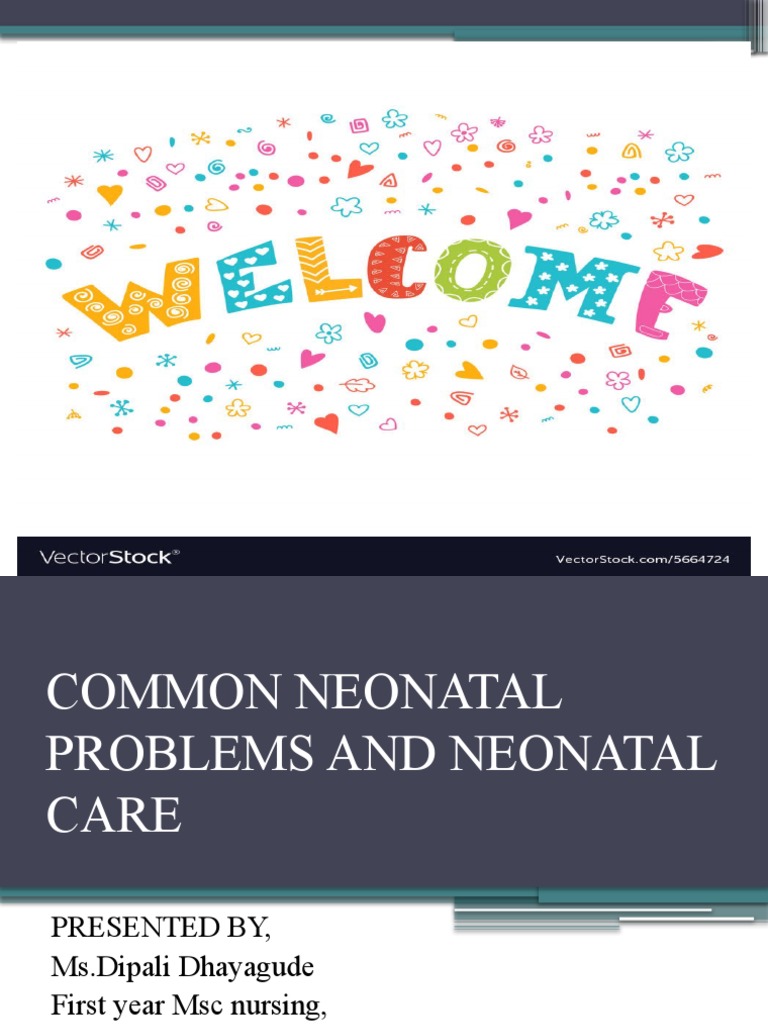 Common Neonatal Problems and Neonatal Care | PDF | Breastfeeding | Infants