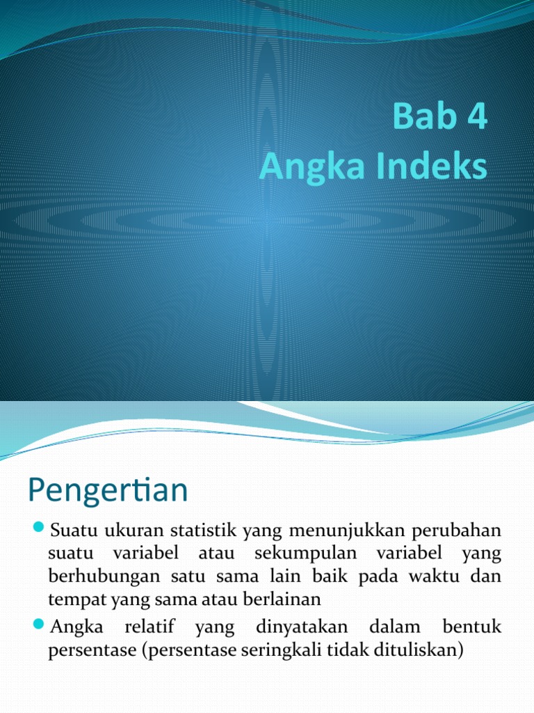Bab 4 Angka Indeks | PDF | Bisnis | Metode & Bahan Ajar