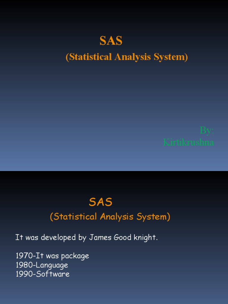 (Statistical Analysis System) : By: Kirtikrushna | PDF | Sas (Software) | Databases