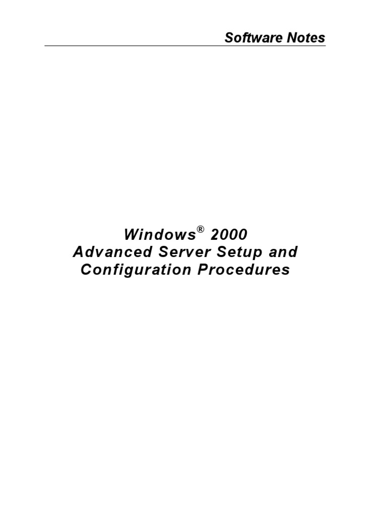 Windows 2000 Advanced Server Setup and Configuration Procedures | PDF ...