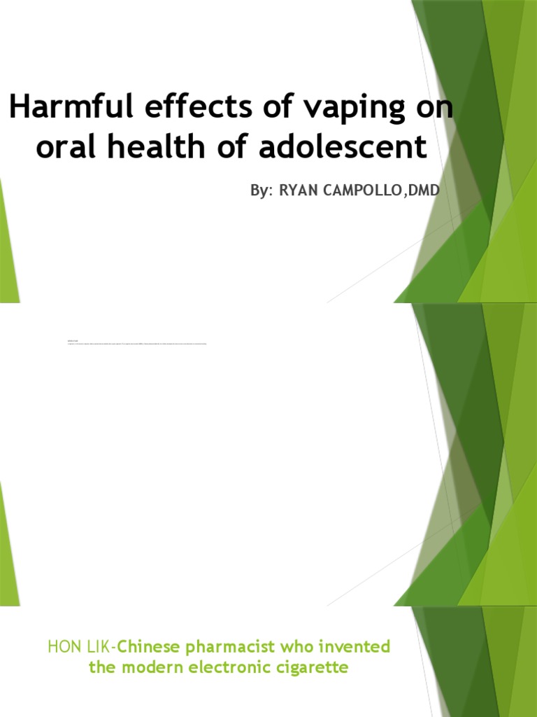 Harmful Effects of Vaping On Oral Health of Autosaved | PDF ...