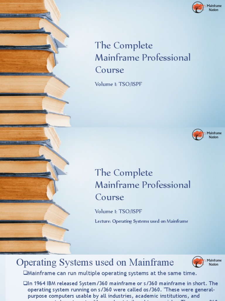 7.3 The Complete Mainframe Professional Course TSO ISPF - Operating System Used On Mainframes | PDF