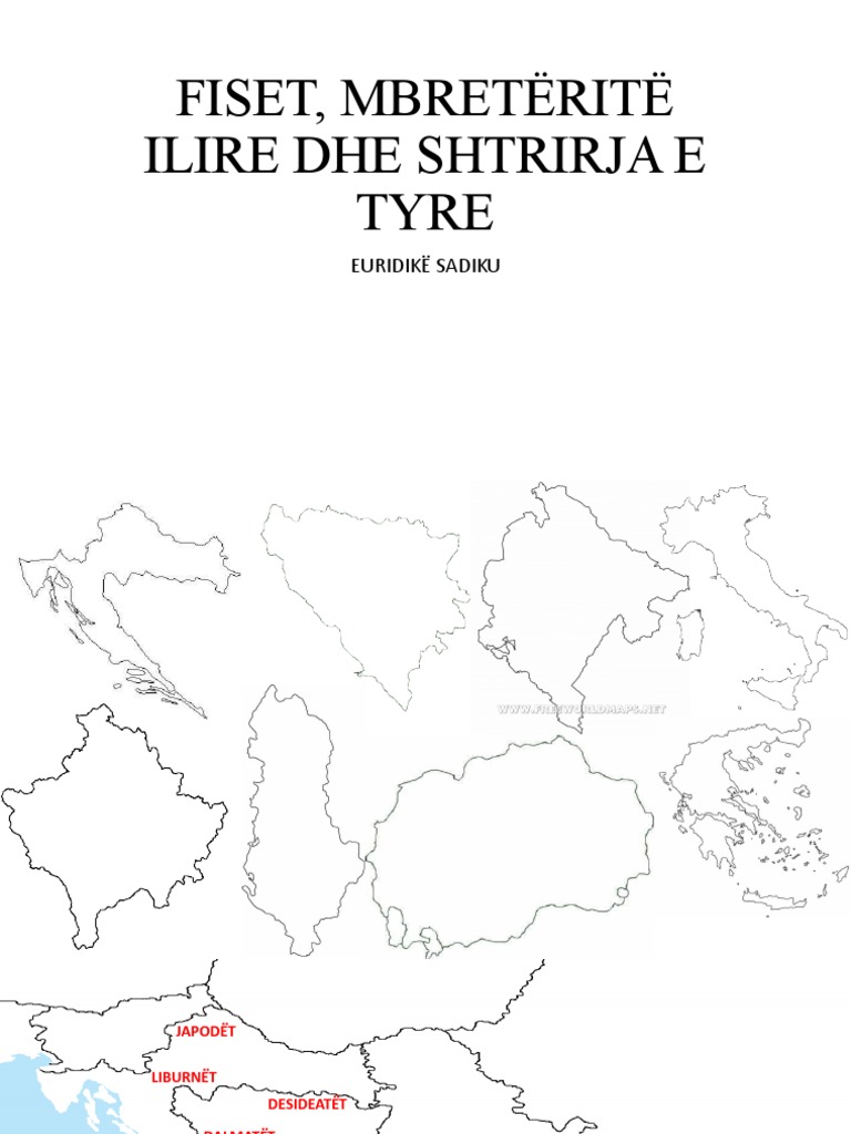 Fiset, Mbretëritë Ilire Dhe Shtrirja e Tyre | PDF