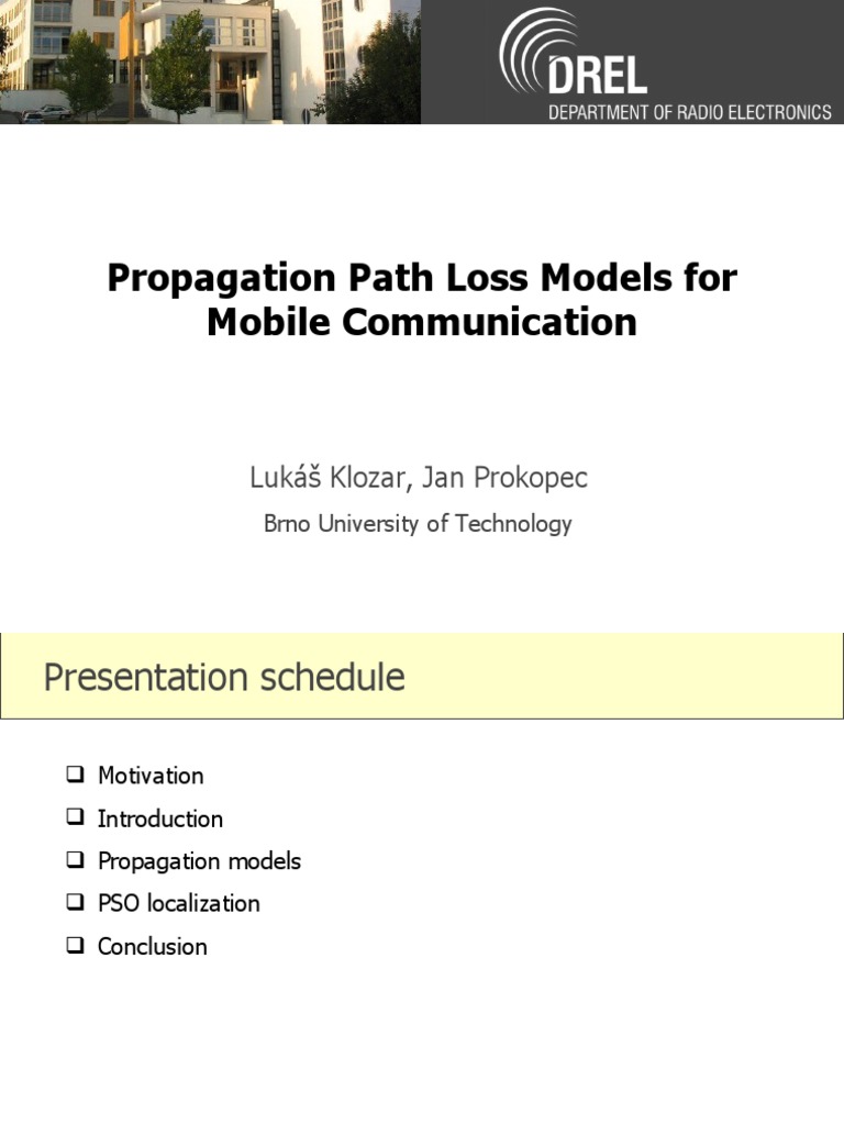 Propagation Path Loss Models For Mobile Communication: Lukáš Klozar ...