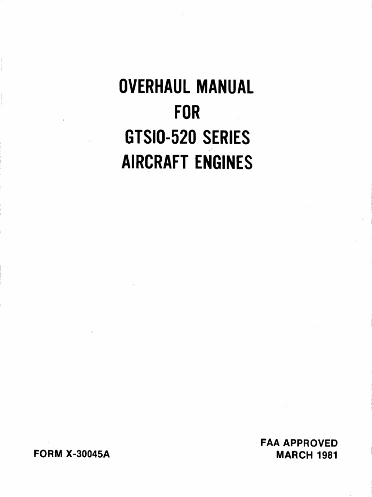 Overhaul Manual FOR Gtsio-520 Series Aircraft Engines: Faa Approved ...