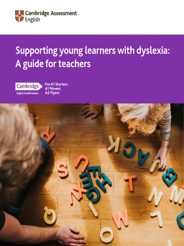 Supporting Young Learners With Dyslexia Pre A1 Starters A1 Movers and ...