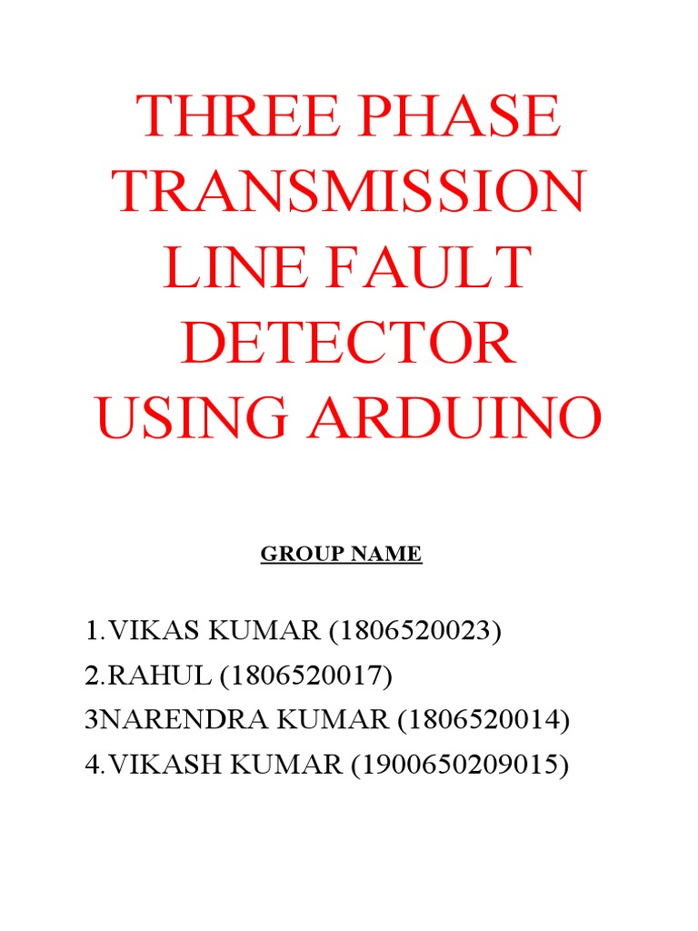 Three Phase Transmission Line Fault Detector Using Arduino | PDF