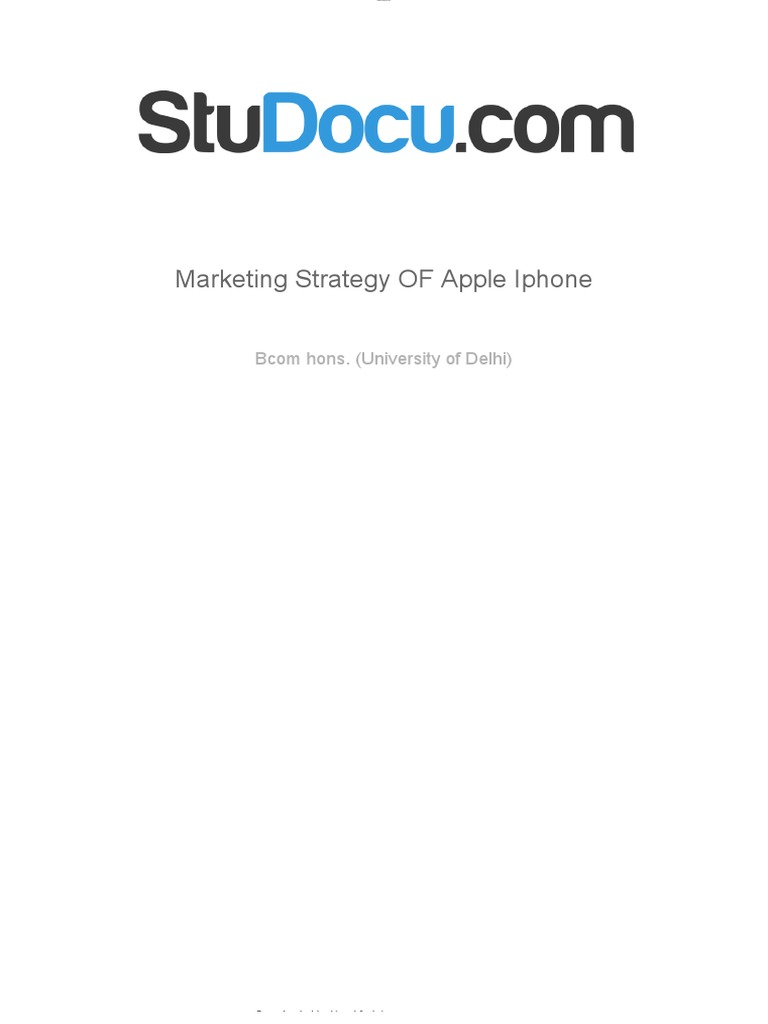 Apple iPhone Marketing Strategy Analysis | PDF | Apple Inc. | I Phone