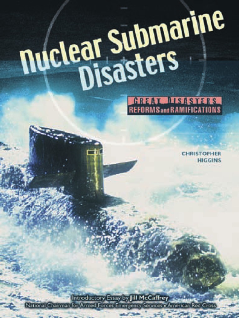 Nuclear Submarine Disasters | PDF | Submarines | U Boats