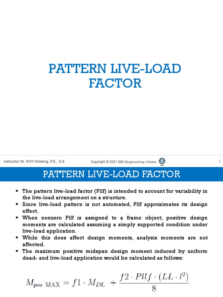 Pattern Live-Load Factor: Instructor Dr. KHY Kimleng, P.E., S.E | PDF