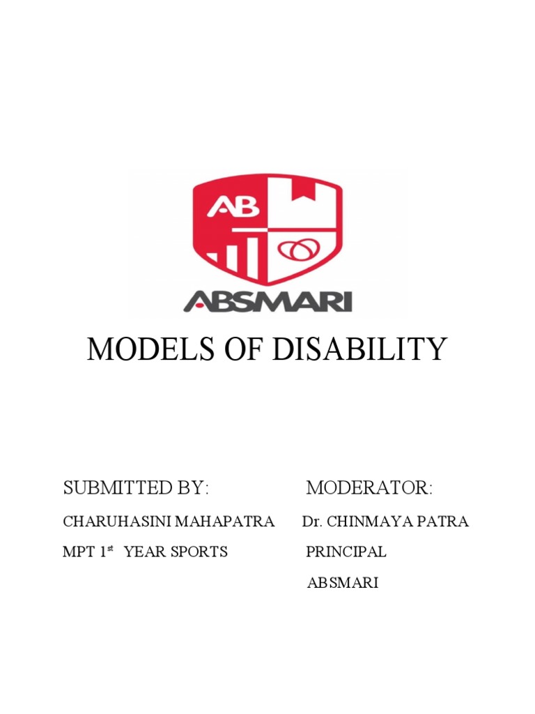 Models of Disability: Submitted By: Moderator | PDF | Disability ...