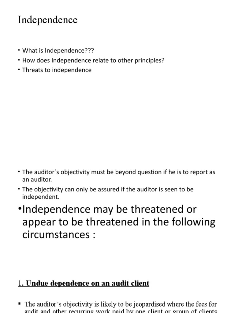 Threats To Independence | PDF | Audit | Interest
