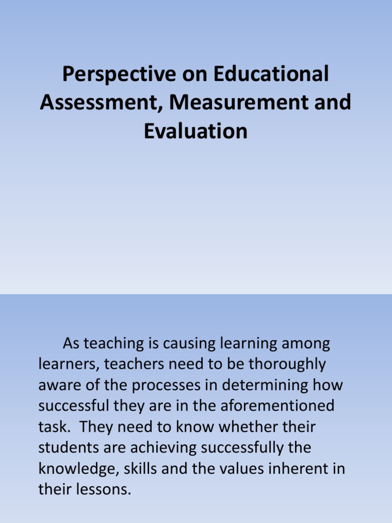 Lesson 1 Perspective On Educational Assessment Measurement And
