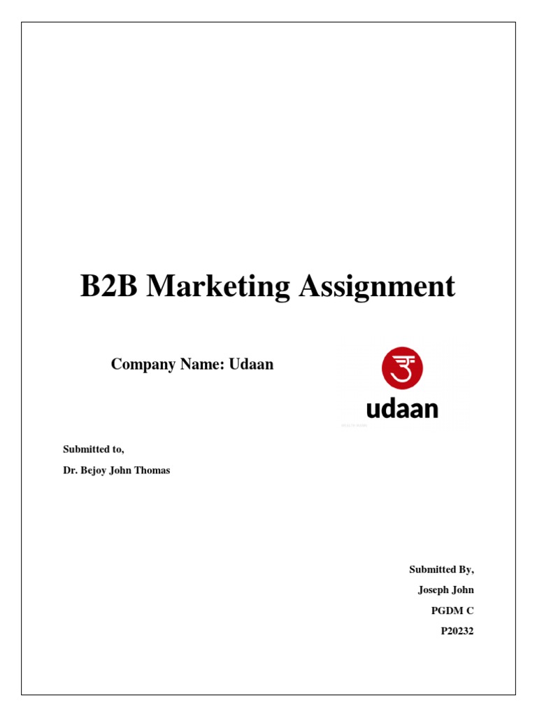 B2B Marketing Assignment (p20232) | PDF | E Commerce | Marketing