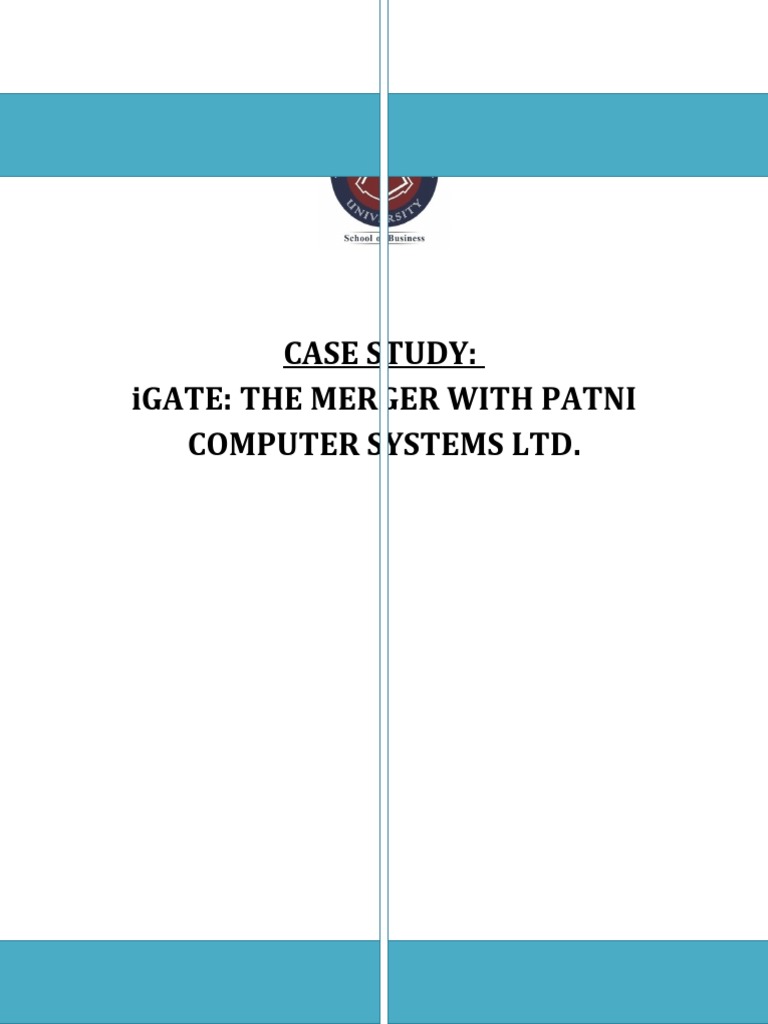 Case Study: Igate: The Merger With Patni Computer Systems LTD | PDF | Outsourcing | Publicly ...