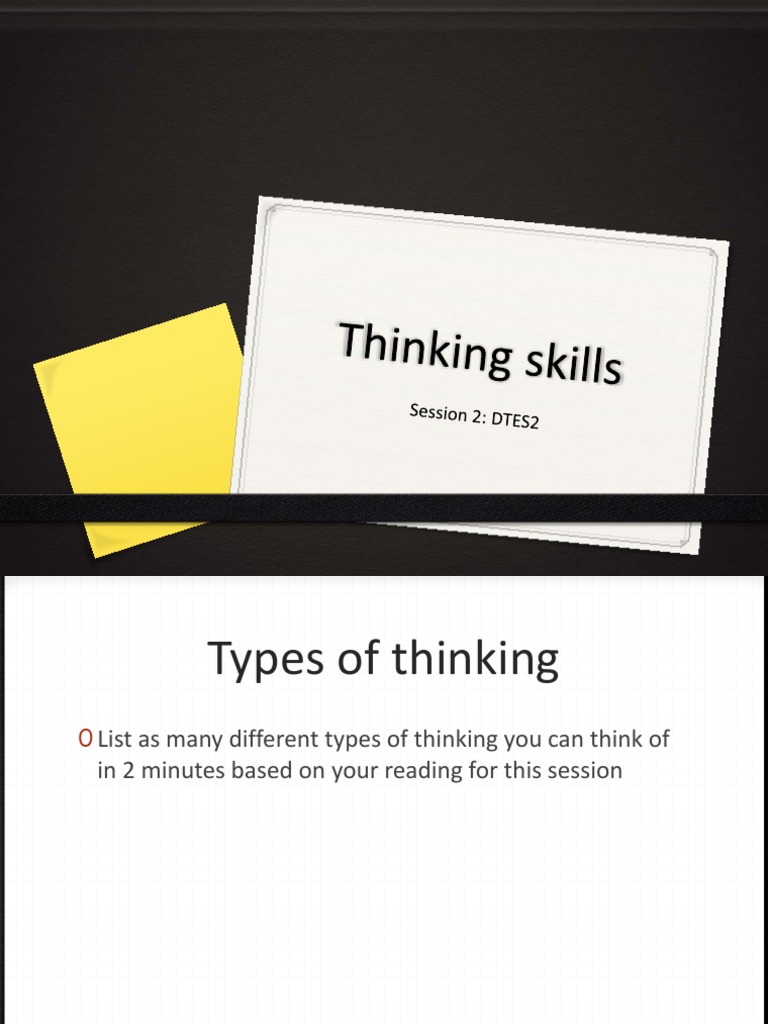 Thinking Skills | PDF | Thought | Critical Thinking