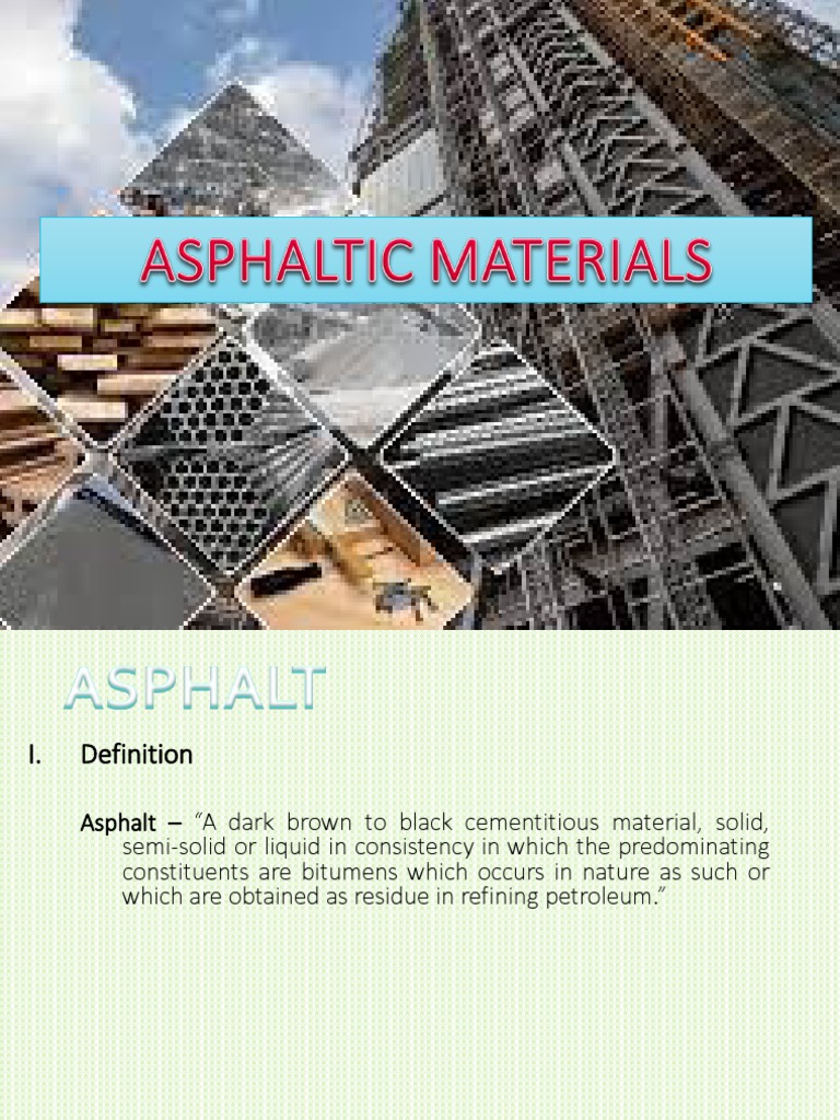 Asphalt Materials | PDF | Asphalt | Road Surface