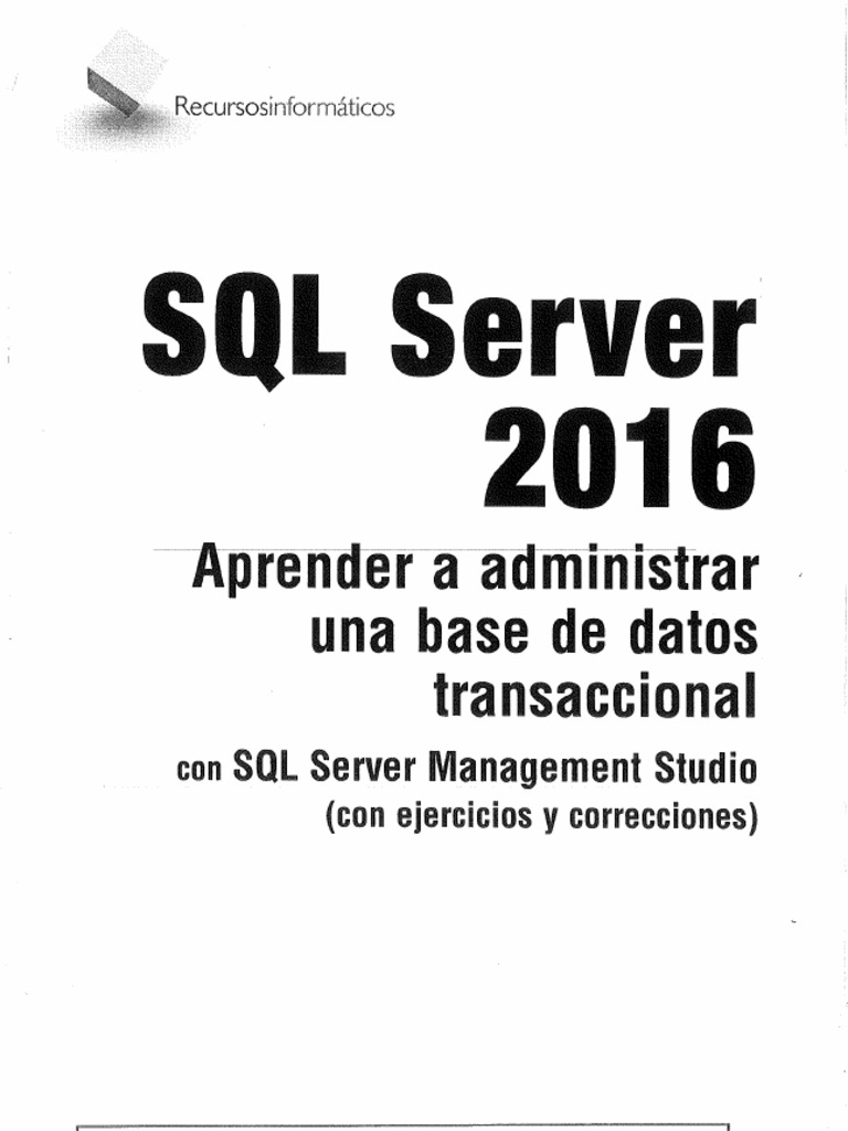 Libro-SQL Server 2016 Gabillaud | PDF