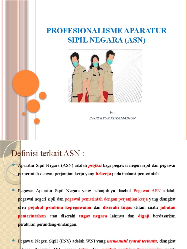 Profesionalisme Aparatur Sipil Negara (Asn) | PDF | Karier & Perkembangan | Hukum