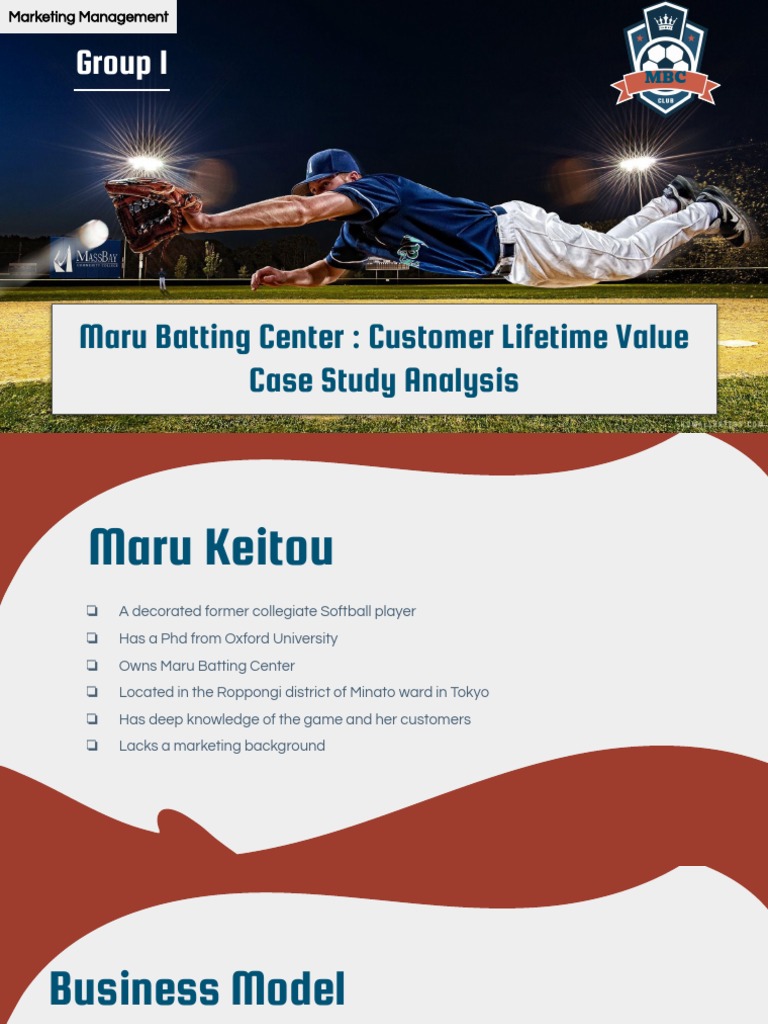 Group 1: Maru Batting Center: Customer Lifetime Value Case Study ...
