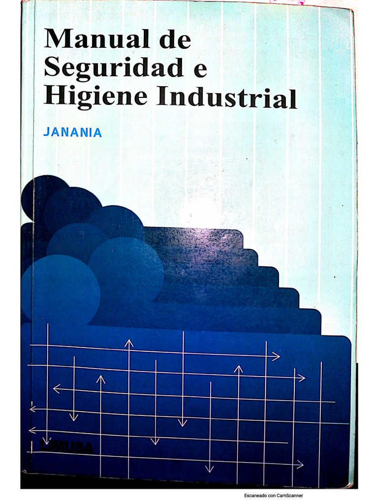 Libro Higiene y Seguridad Industrial 2 | PDF