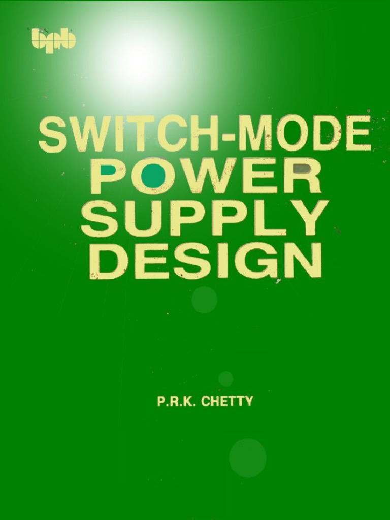 Switch-Mode Power Supply Design | PDF