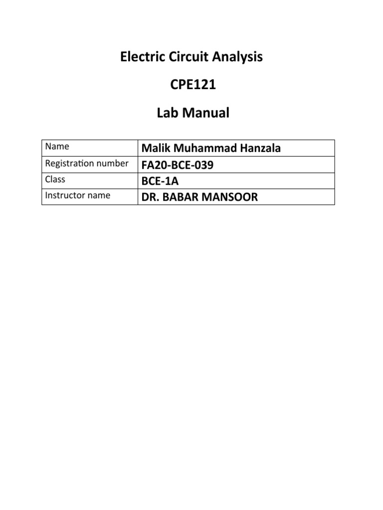Electric Circuit Analysis Cpe121 Lab Manual Malik Muhammad Hanzala Fa20 Bce 039 Bce 1a Dr 