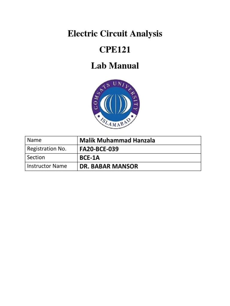 Electric Circuit Analysis Cpe121 Lab Manual Malik Muhammad Hanzala Fa20 Bce 039 Bce 1a Dr 