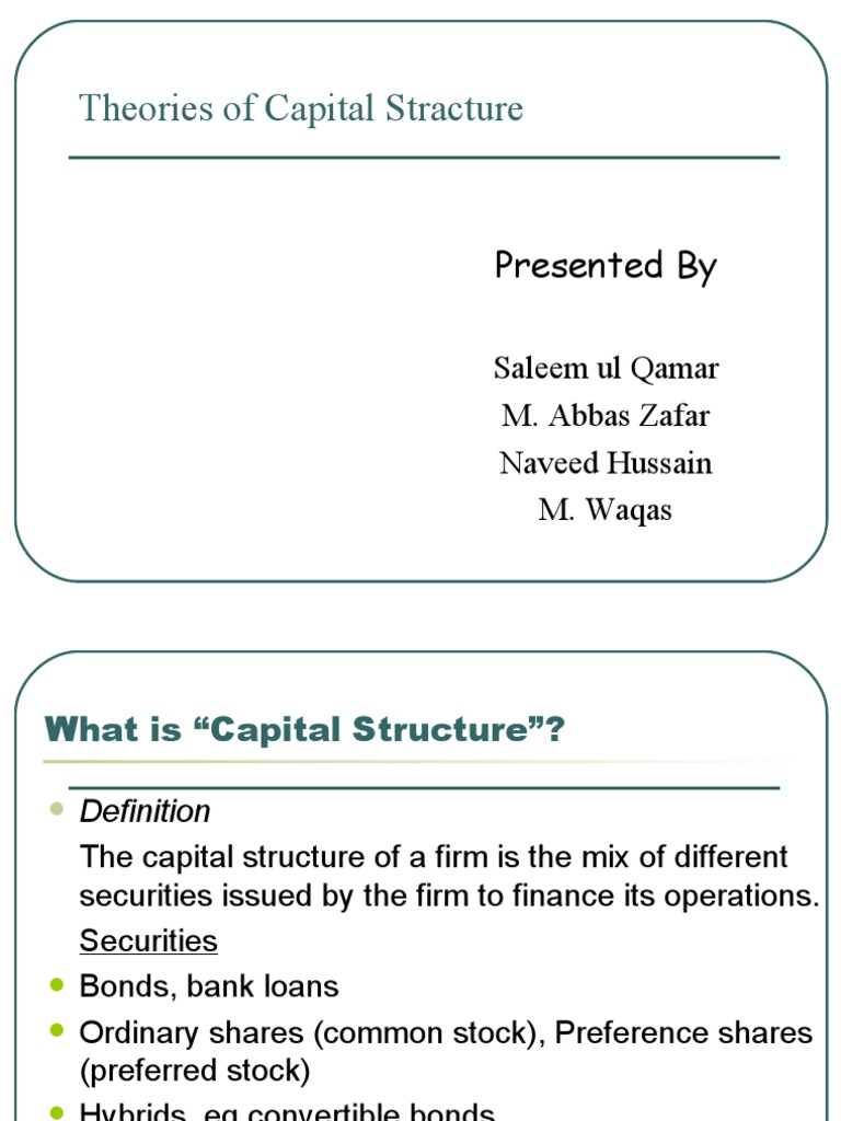 Theories of Capital Stracture: Presented by | PDF | Capital Structure ...