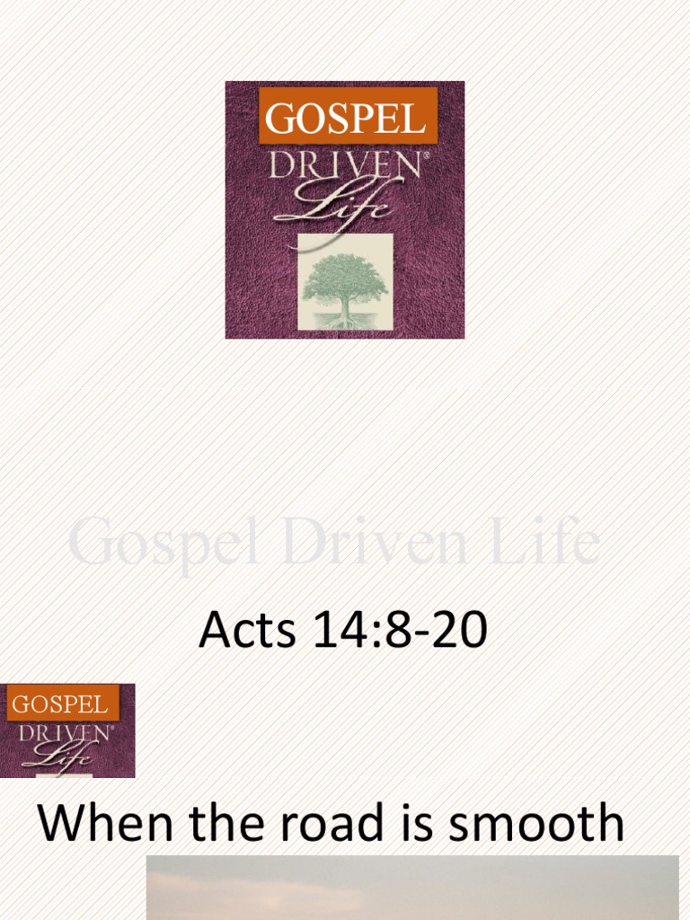 Gospel Driven Life | PDF