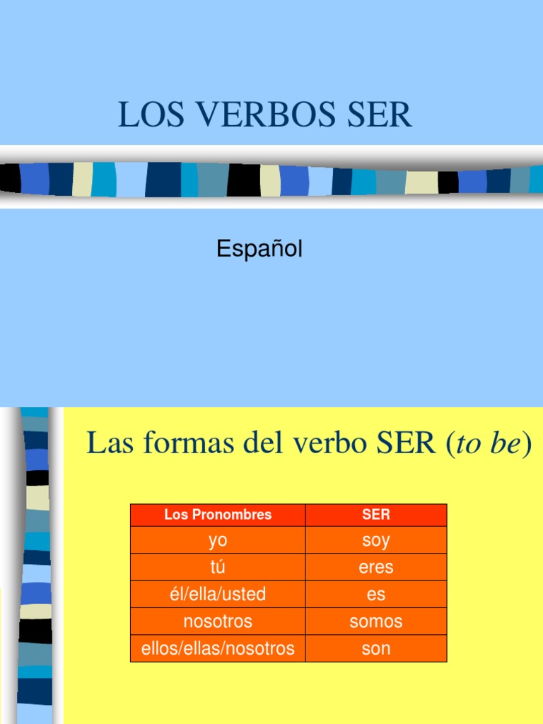 El Verbo SER | PDF