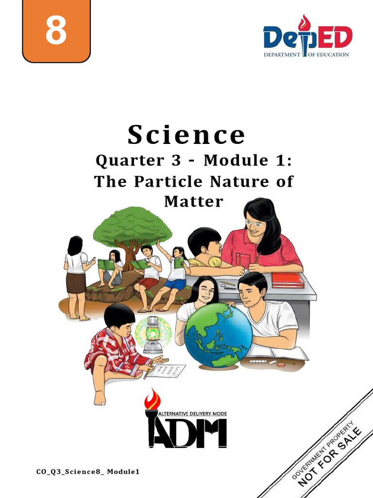 Science: Quarter 3 - Module 1: The Particle Nature of Matter | PDF ...