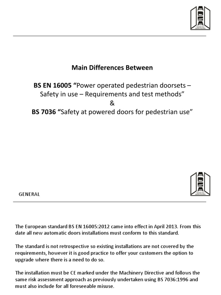 Main Differences Between BS EN 16005 "Power Operated Pedestrian ...