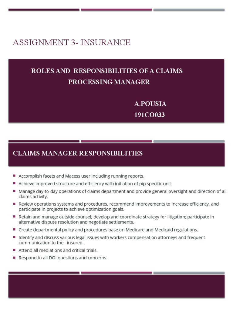 Assignment 3-Insurance: Roles and Responsibilities of A Claims ...