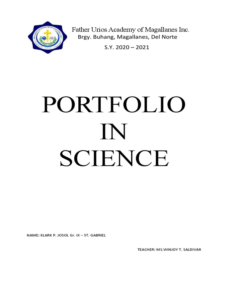 Portfolio IN Science: Father Urios Academy of Magallanes Inc | PDF