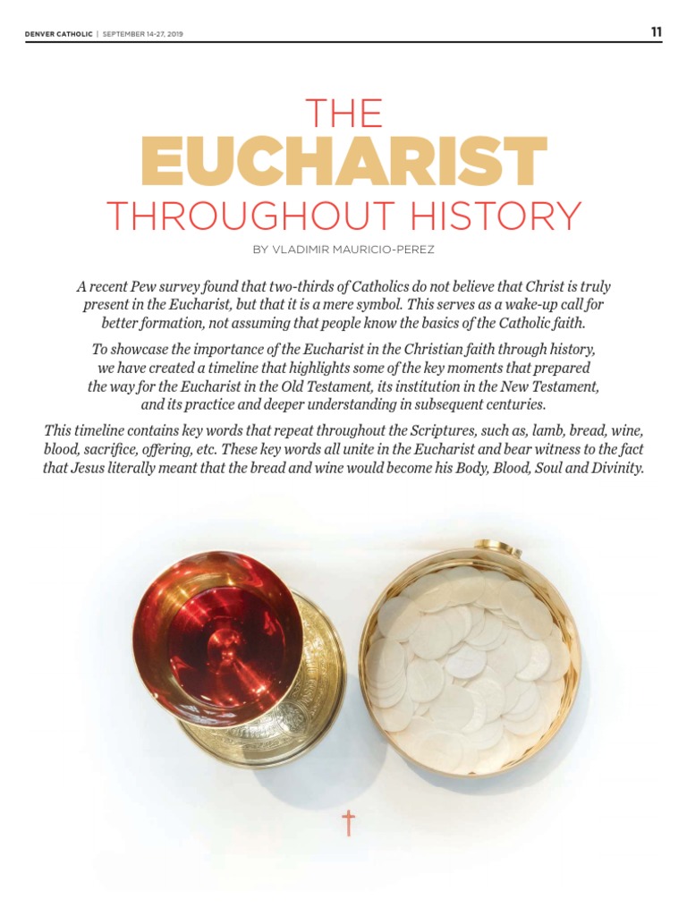 The Eucharist Throughout History | PDF | Eucharist | Mass (Liturgy)