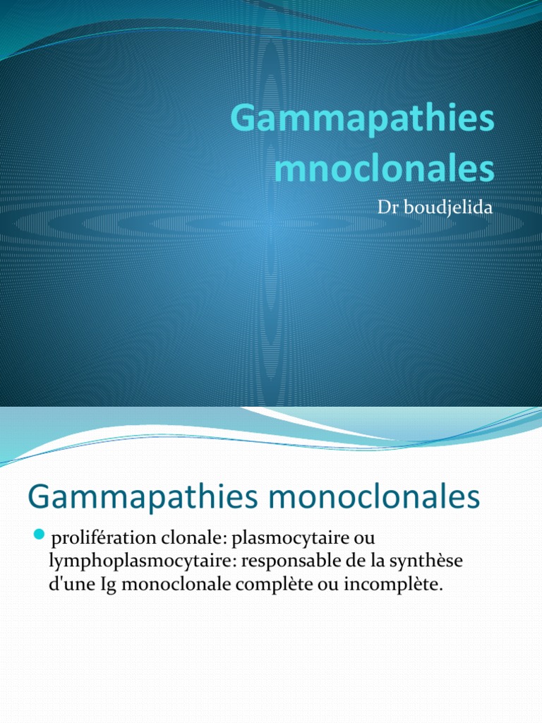 Gammapathies Monoclonales: Diagnostic et Traitement | PDF | Myélome ...