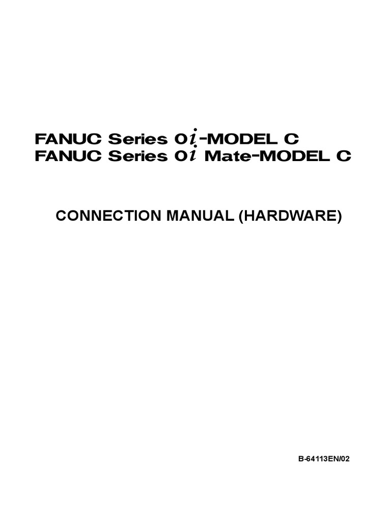 Connection Manual (Hardware) : Fanuc Series 0 - Model C FANUC Series 0 ...